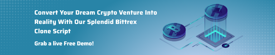 Bittrex Clone Script To Launch Your Crypto Exchange Startup