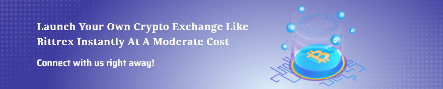 Bittrex Clone Script to Start a New Crypto Exchange