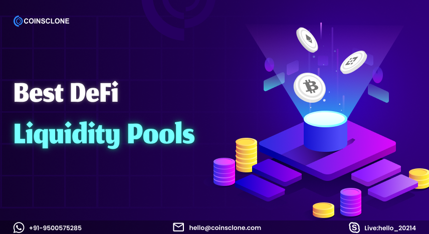 Best DeFi Liquidity Pools - Everything You Should Know Best DeFi Liquidity Pools - Everything You Should Know