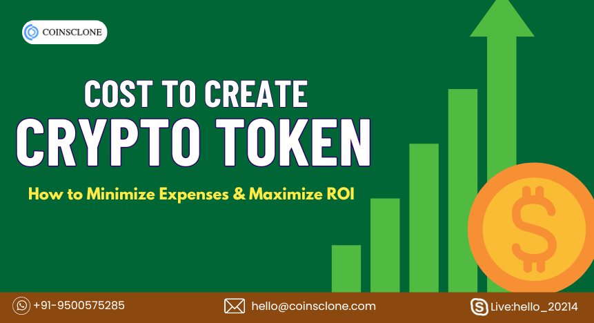 How Much Does It Cost To Create A Crypto Token in 2025? How Much Does It Cost To Create A Crypto Token in 2025?