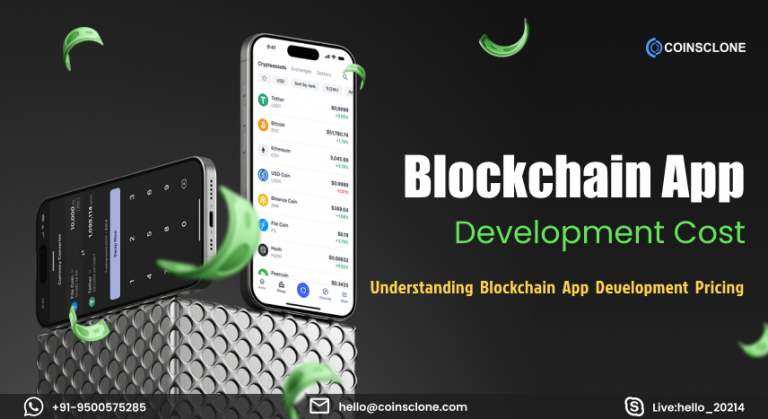 Blockchain App Development Cost - Key Factors and Budgeting Strategies