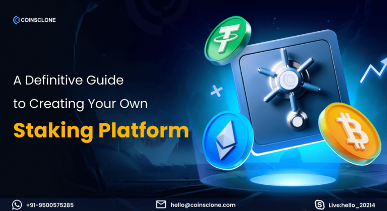 How to Create a Staking Platform - Your Ultimate Guide
